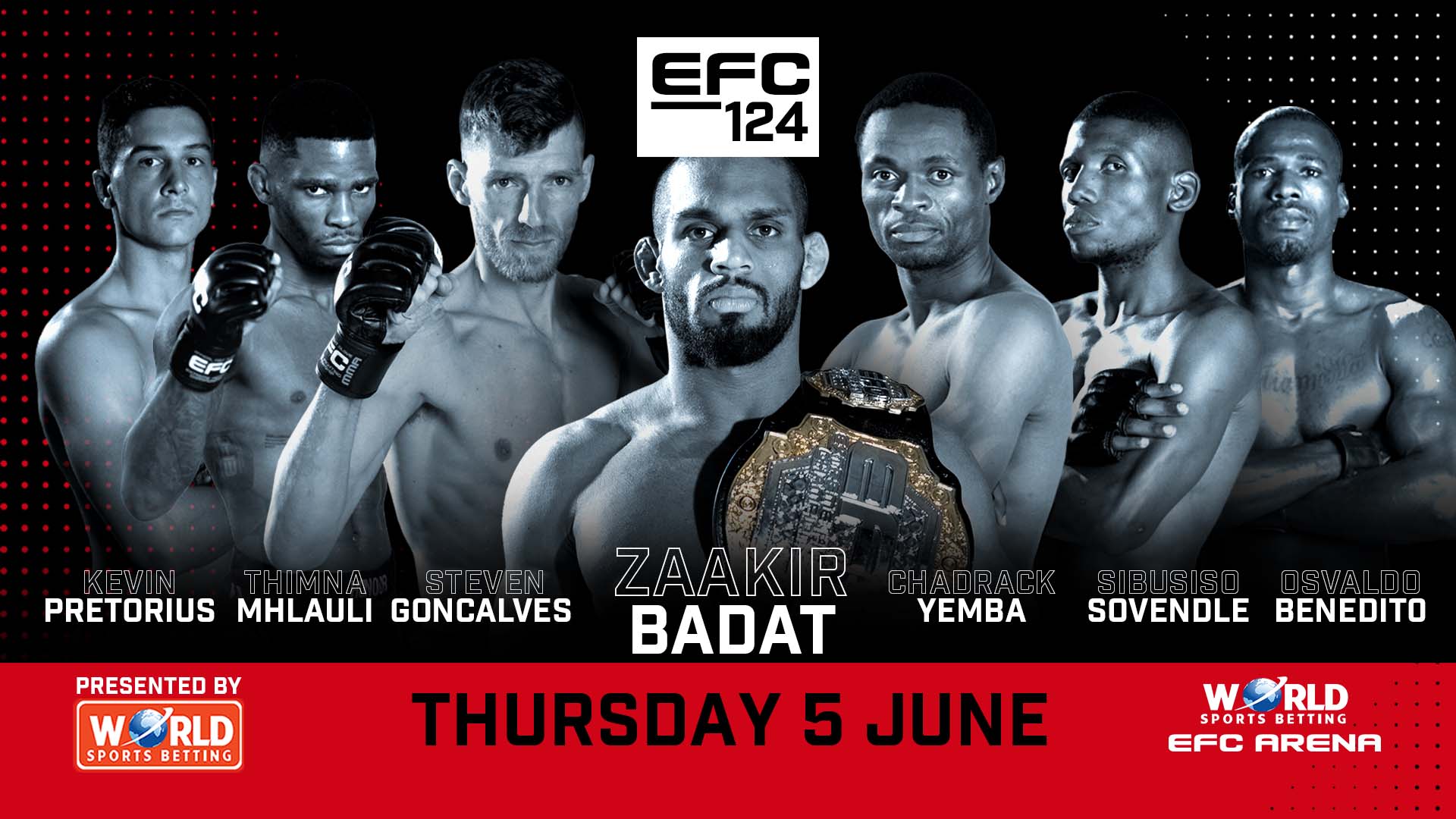 2025年6月5日EFC 124 – 战报[赛后视频] Extreme Fighting Championship Worldwide