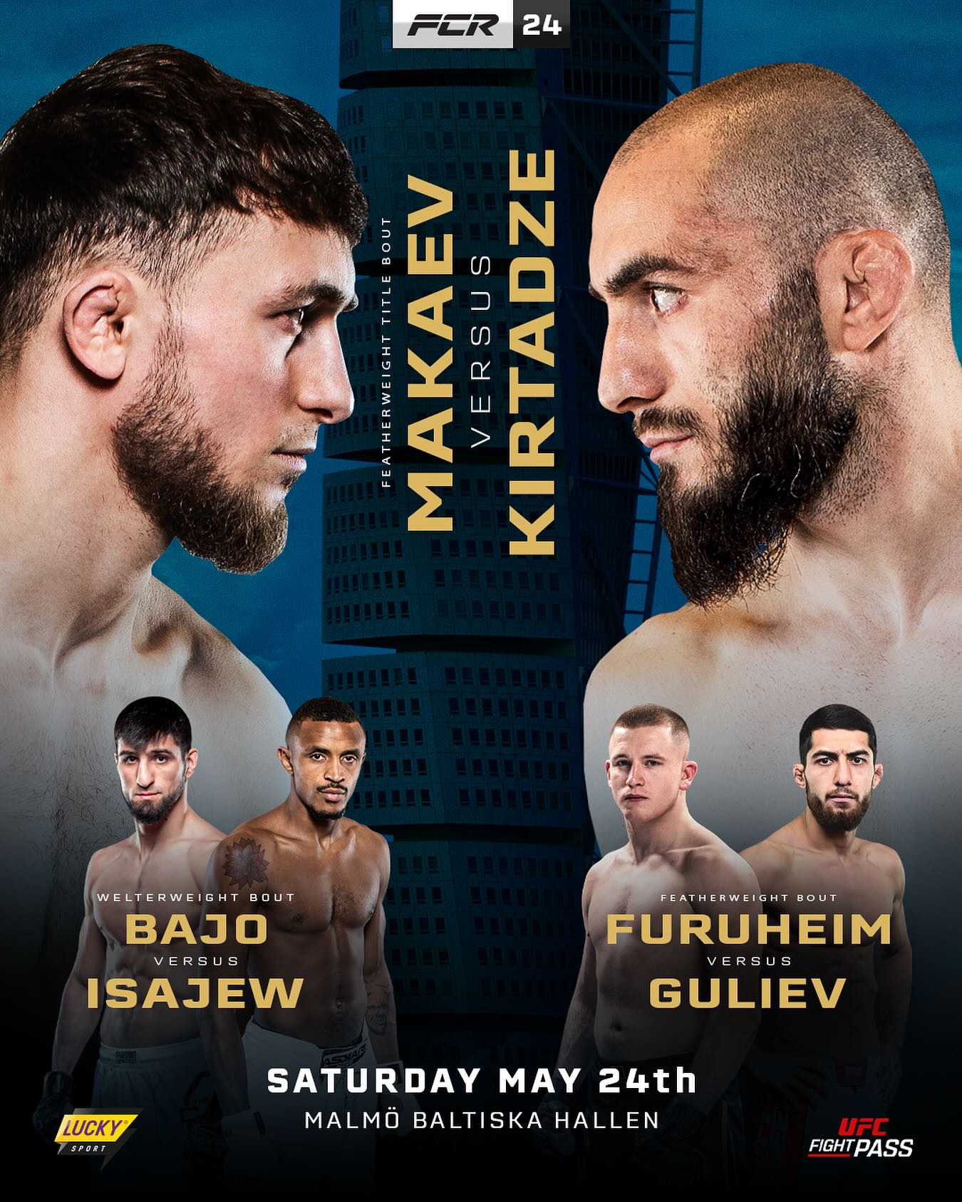 2025年5月25日FCR 24 – 战卡[赛后视频] Baysangur Makaev vs Levan Kirtadze | Fight ...