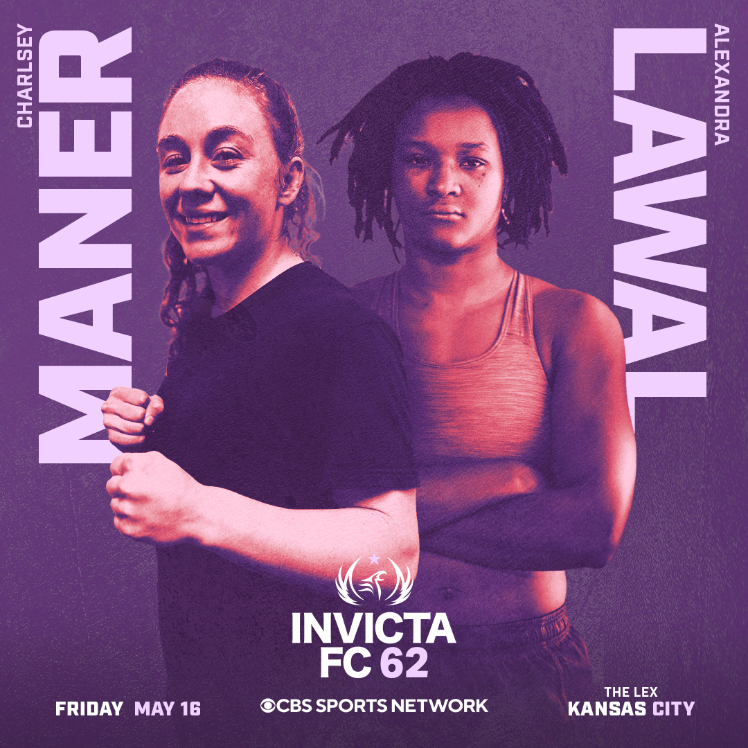 2025年5月17日Invicta FC 62 – 直播[赛后视频] Rubin vs. Lehner – May 16 | Invicta Fighting Championships