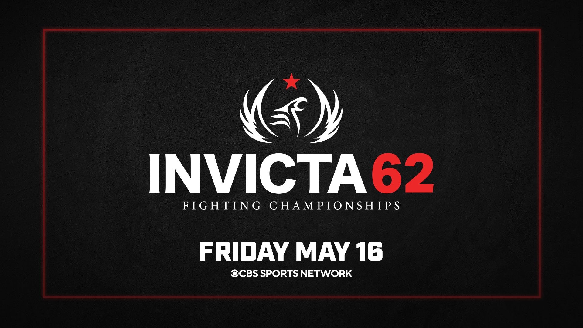 2025年5月17日Invicta FC 62 – 直播[赛后视频] Rubin vs. Lehner – May 16 | Invicta Fighting Championships