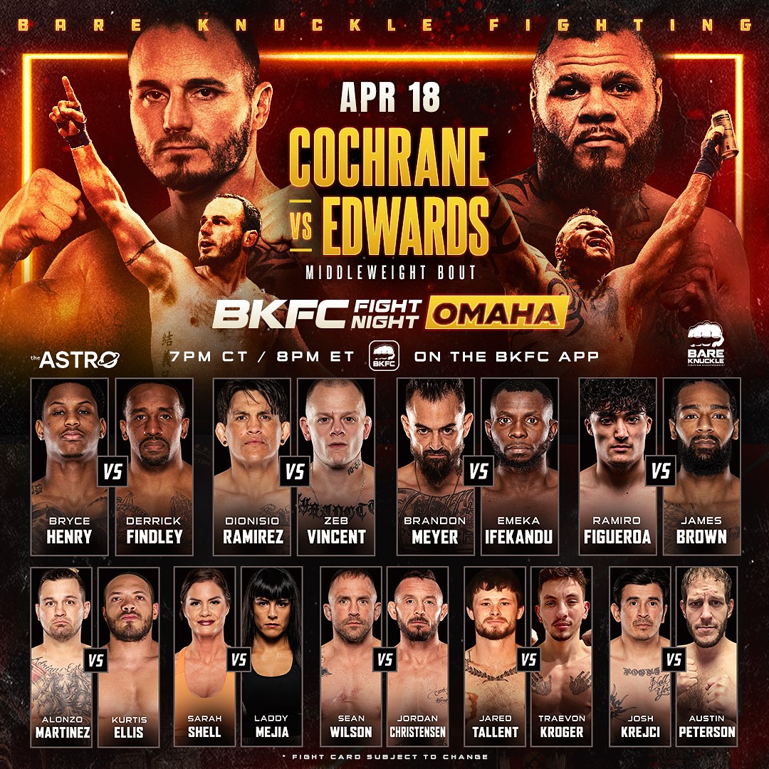 2025年4月19日BKFC Fight Night Omaha 2 – 直播[赛后视频] Cochrane vs. Edwards ...